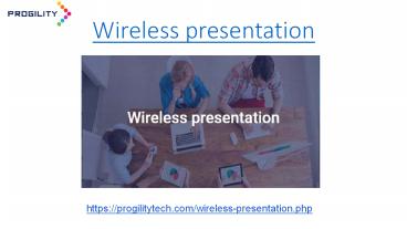 PPT – Wireless presentation PowerPoint presentation | free to download ...