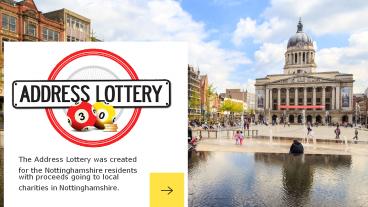 PPT – People Postcode Lottery results and winners in Nottingham, UK ...