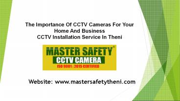 PPT – The importance of CCTV cameras for your home and business (1 ...