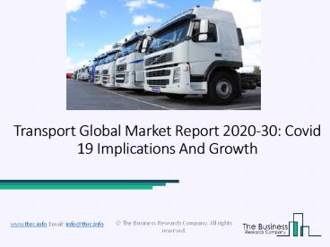 Transport Market Global Industry Size, Share, Overview and Segmentation ...