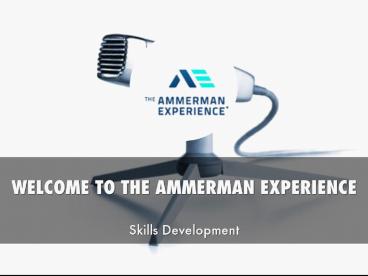 PPT – The Ammerman Experience Presentation PowerPoint presentation ...