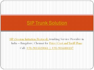 PPT – SIP (Session Initiation Protocol) trunking Service Provider ...