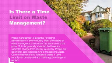 PPT – Is There A Time Limit On Waste Management? PowerPoint ...
