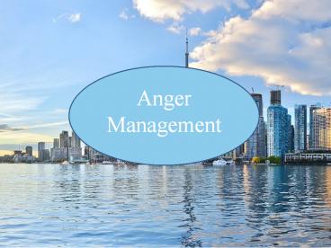 PPT – All About Anger Management PowerPoint presentation | free to ...