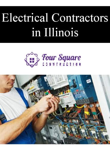PPT – Electrical Contractors in Illinois PowerPoint presentation | free ...