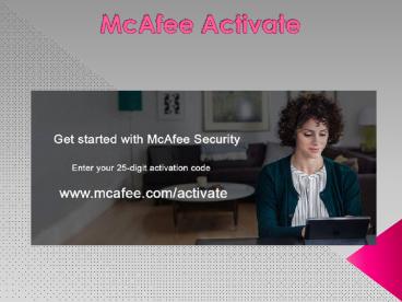 PPT – McAfee Activate - download McAfee Retail Card - mcafee.com ...