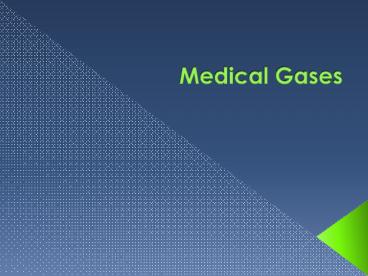 Medical Gases presentation | free to download