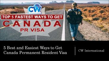 Canada Permanent Residency presentation | free to download