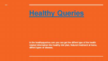 PPT – Healthy Queries PowerPoint presentation | free to download - id ...
