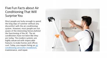 PPT – Five Fun Facts about Air Conditioning That Will Surprise You ...