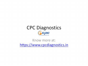CPC Diagnostics - Bio Chemistry Instruments, Bio Chemistry Reagents ...