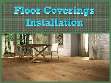 Floor Coverings Installation presentation | free to download