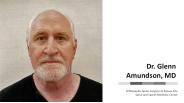 PPT – Dr. Glenn Amundson, MD - Orthopedic Spine Surgeon PowerPoint ...