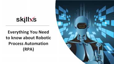 PPT – Robotic Process Automation (RPA) Technology PowerPoint ...