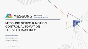 PPT – MESSUNG SERVO & MOTION CONTROL AUTOMATION FOR VFFS MACHINES ...