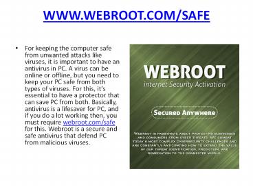 PPT – Webroot.com/safe | DOWNLOAD AND install WEBROOT PowerPoint presentation | free to download ...