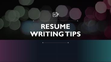 PPT – Resume Writing Tips PowerPoint presentation | free to download ...