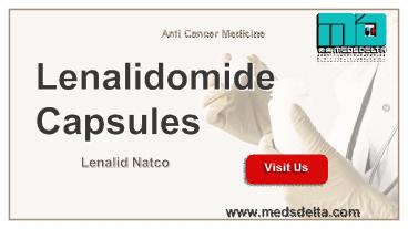 PPT – Indian Lenalidomide Capsules Online Price PowerPoint presentation ...