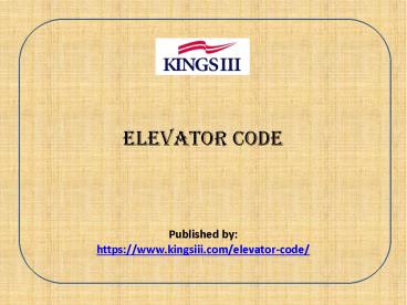 PPT – elevator code PowerPoint presentation | free to download - id ...