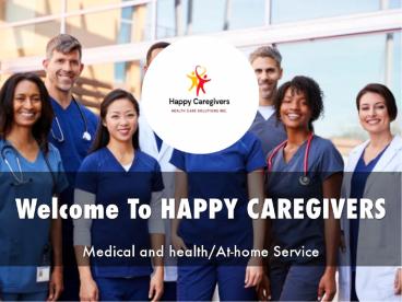 PPT – HAPPY CAREGIVERS Presentation PowerPoint presentation | free to ...