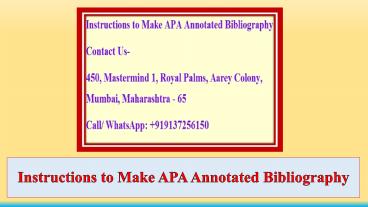 PPT – Instructions to Make APA Annotated Bibliography PowerPoint ...