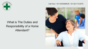 What is The Duties and Responsibilities of a Home Attendant ...