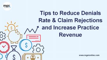 Tips to Reduce Denials Rate & Claim Rejections and Increase Practice ...
