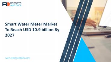 Global Smart Water Meter market analysis major competitor and ...