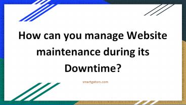How can you manage Website maintenance during its Downtime ...