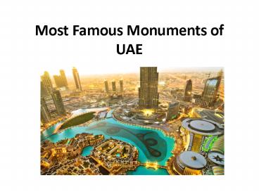 Most Famous Monuments of UAE presentation | free to download