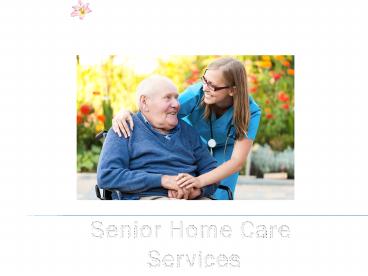 Senior Home Care Services presentation | free to download