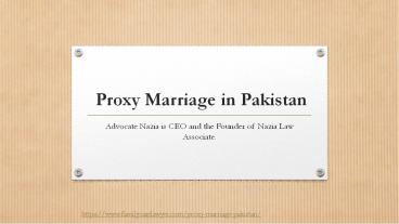 PPT – Guide the People about the Proxy Marriage Procedure in Pakistan ...