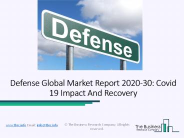 PPT – Defense Market Business Opportunities, Market Size and 2020-2030 ...