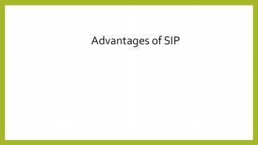 Advantages of SIP presentation | free to download