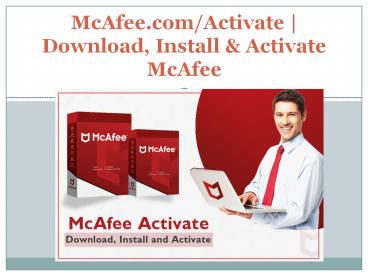 McAfee.com/activate - Enter your product key - McAfee Directory ...