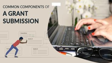 PPT – Common components of a grant writing submission PowerPoint ...