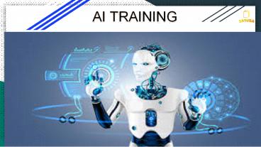 PPT – ai training PowerPoint presentation | free to download - id ...