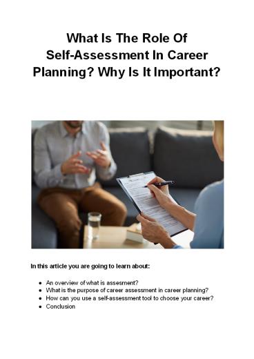 PPT – What Is The Role Of Self-Assessment In Career Planning? Why Is It ...