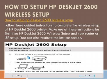 How To Setup HP Deskjet 2600 Wireless Setup presentation | free to download