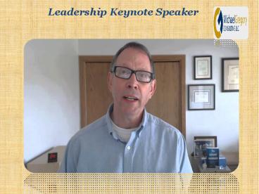 PPT – Leadership Keynote Speaker PowerPoint presentation | free to ...