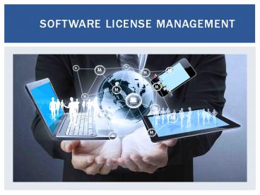 Software License Management presentation | free to download