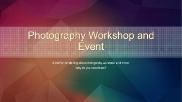 Photography Workshop an Event presentation | free to download
