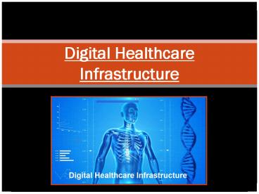 Digital Healthcare Infrastructure – Modernize Your Services To Improve ...