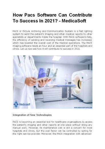PPT – How PACS Software can Contribute to the Success in 2021 ...