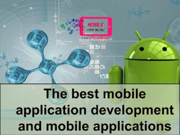 The best mobile application development and mobile applications ...