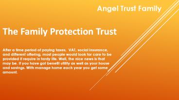 The Family Protection Trust presentation | free to download