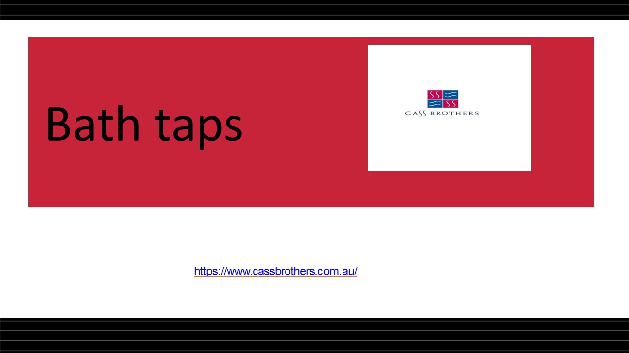 PPT – Bath taps PowerPoint presentation | free to download - id: 91ab2e-NzliO