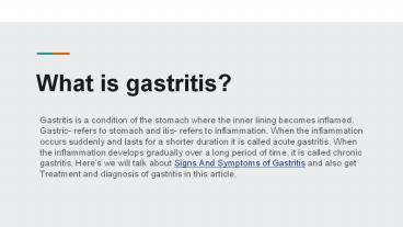 What is Gastritis: Symptoms, Causes and Complications presentation ...