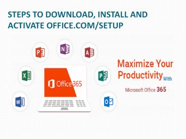 PPT – How to Download Install and Activate Office Product Key on ...