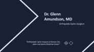 PPT – Dr. Glenn Amundson, MD - Orthopedic Spine Surgeon PowerPoint ...